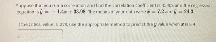 Solved Suppose that you run a correlation and find the | Chegg.com