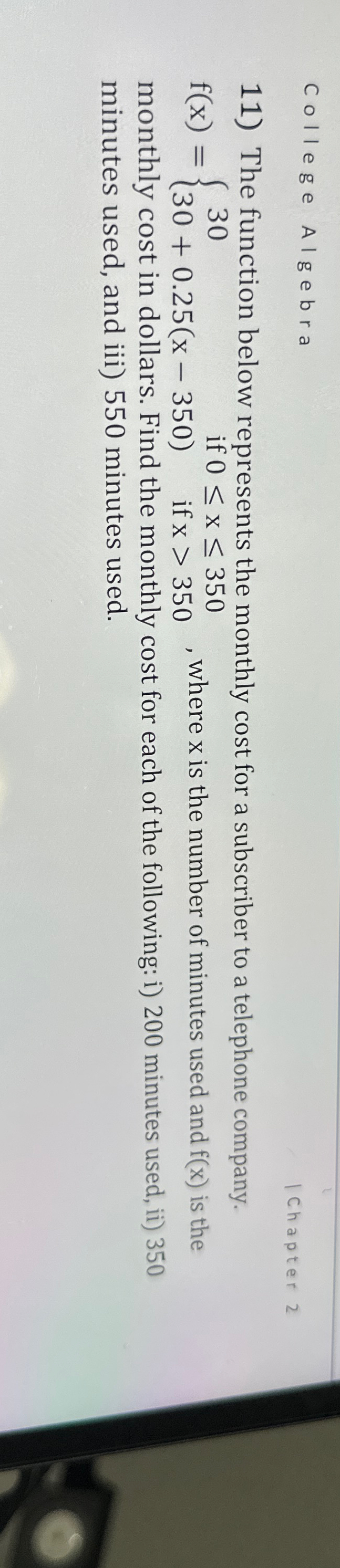 Solved College AlgebraI Chapter 2The function below | Chegg.com