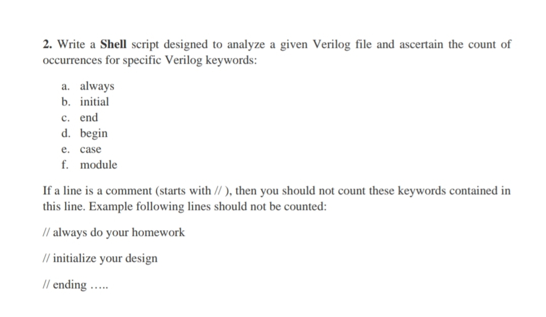 Solved Write a Shell script designed to analyze a given | Chegg.com