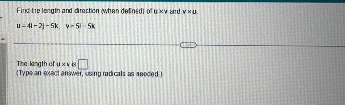 Solved Find the length and direction (when defined) of uxv | Chegg.com