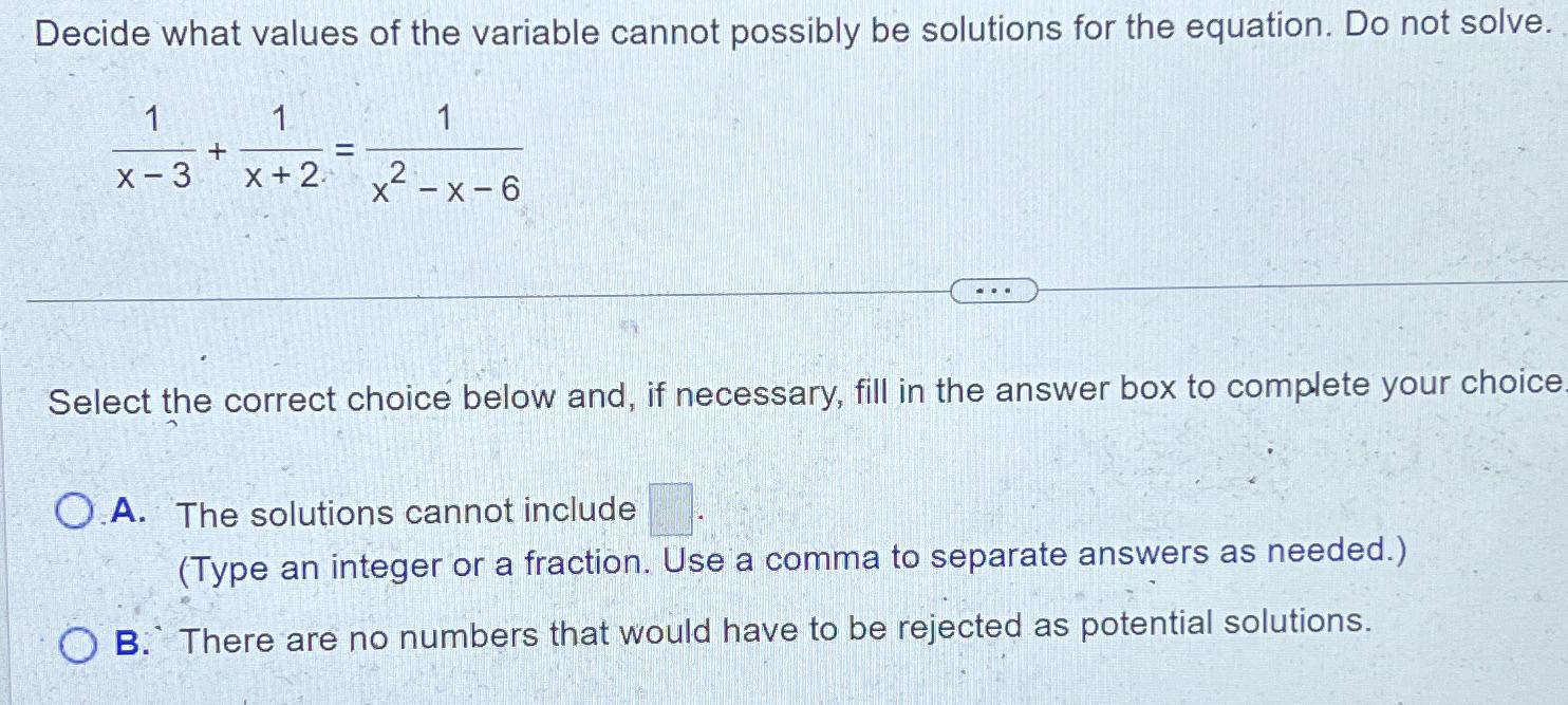 Solved Decide what values of the variable cannot possibly be | Chegg.com