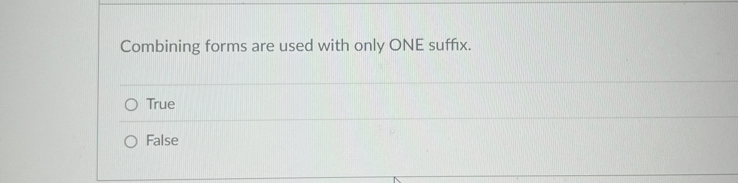 Solved Combining forms are used with only ONE | Chegg.com