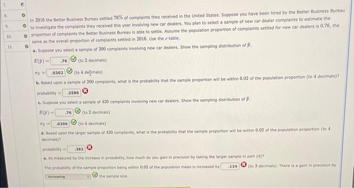 Solved 2016 the Better Business Bureau settled 76% of | Chegg.com