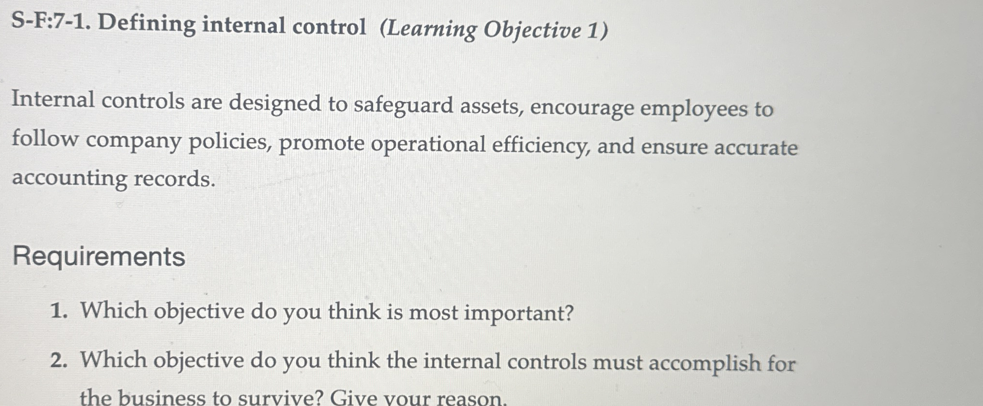 Solved Internal controls are designed to safeguard assets, | Chegg.com