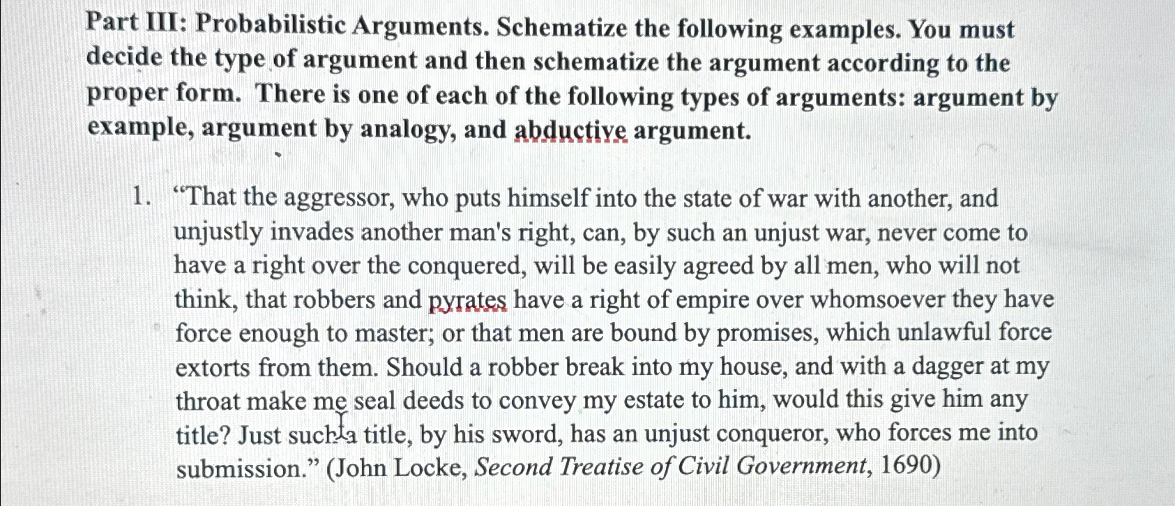 Solved Part III: Probabilistic Arguments. Schematize the | Chegg.com