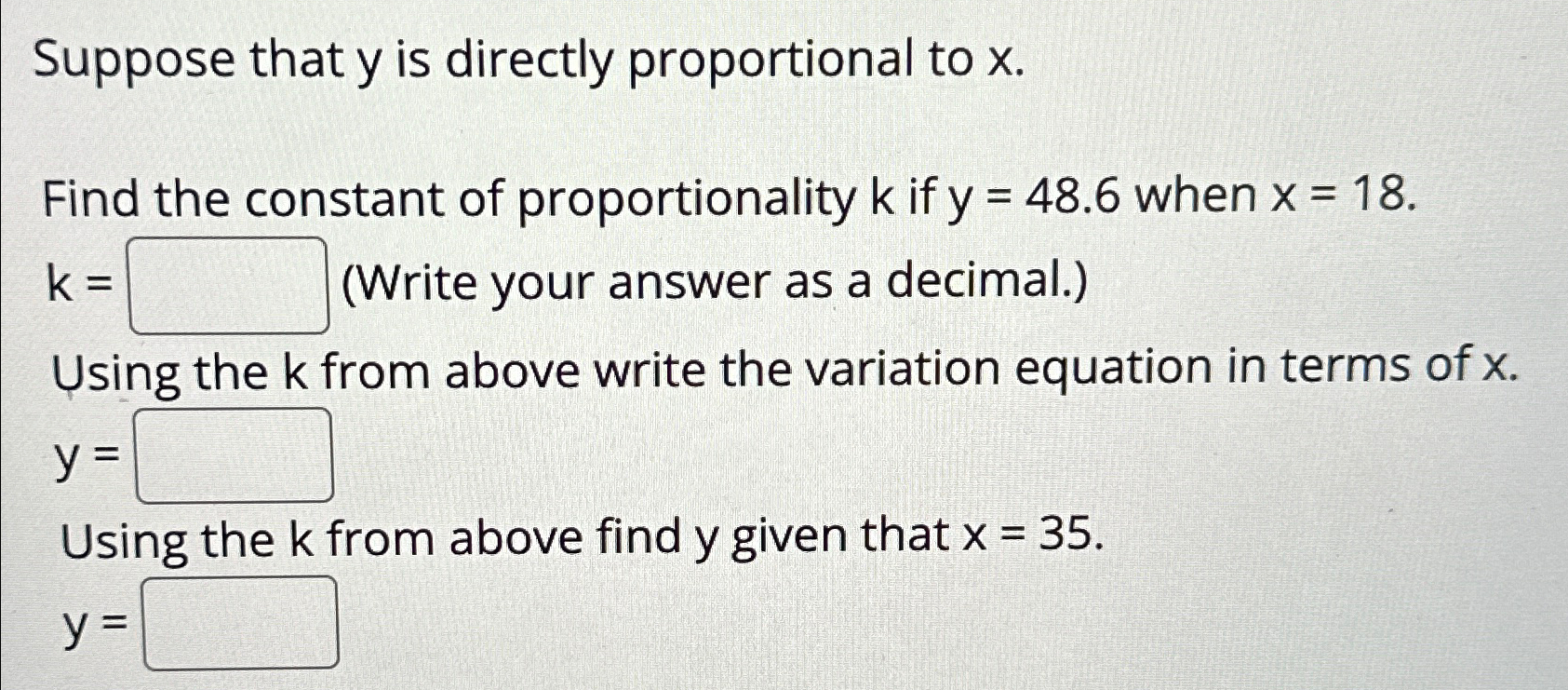 Solved Suppose that y ﻿is directly proportional to x.Find | Chegg.com