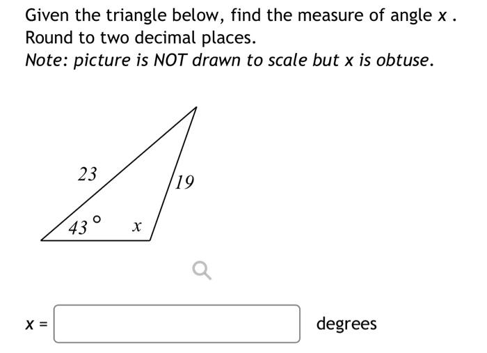 Solved Given the triangle below, find the measure of angle | Chegg.com