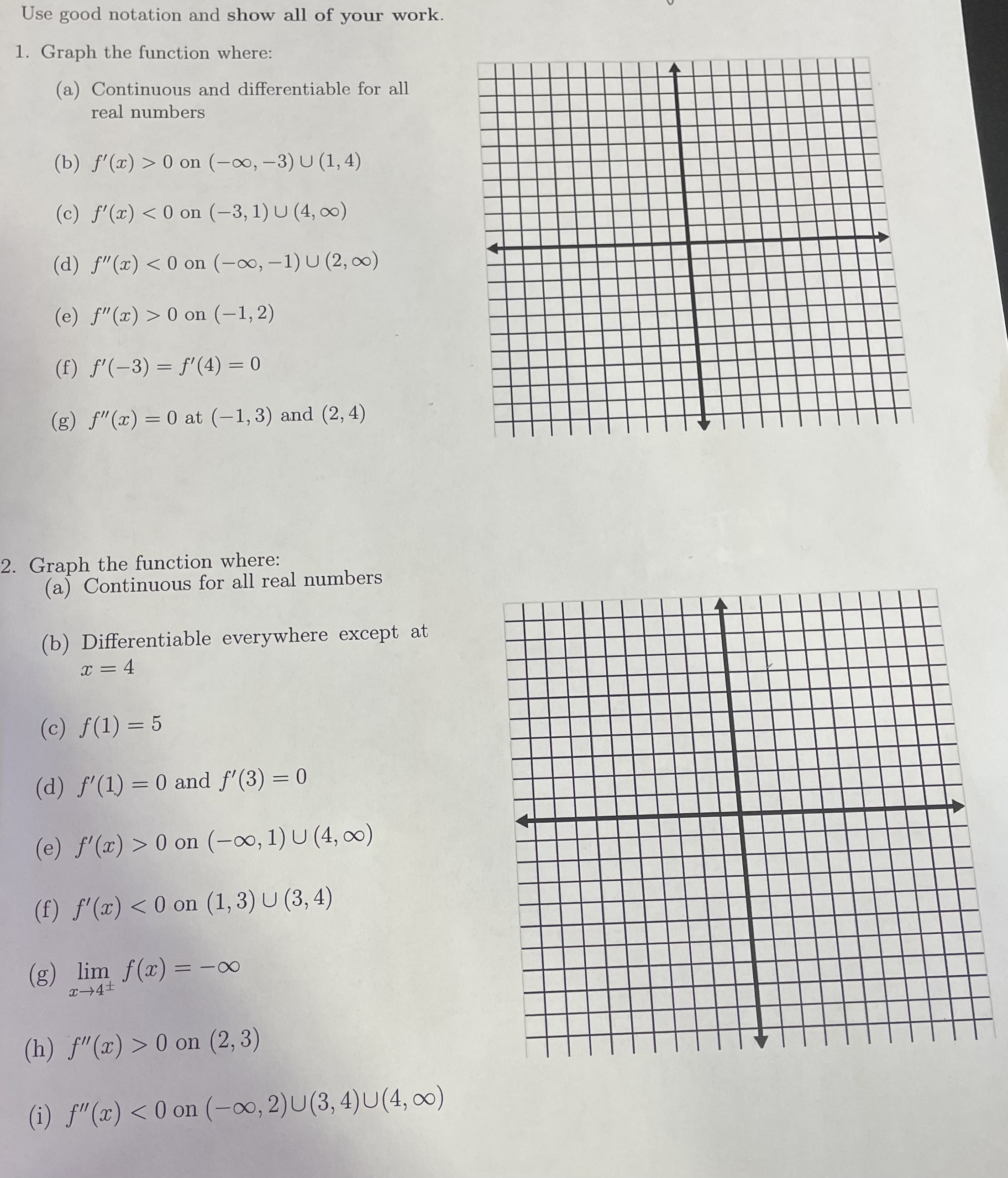 Solved Use good notation and show all of your work.Graph the | Chegg.com