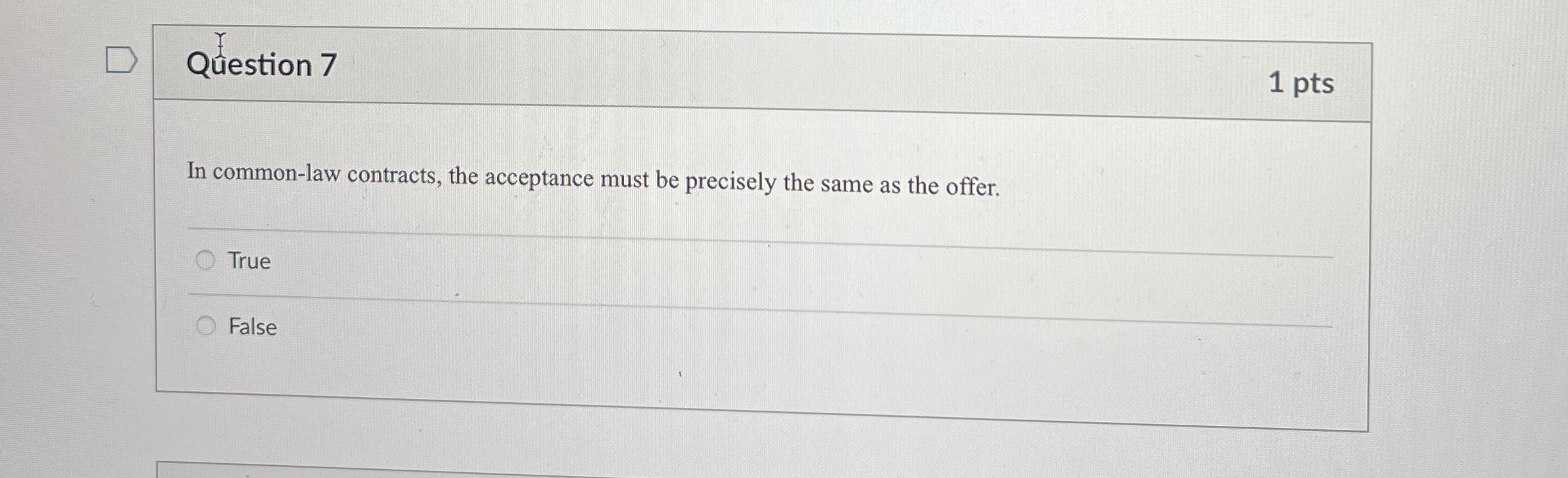Solved Quै́estion 71 ﻿ptsIn common-law contracts, the | Chegg.com