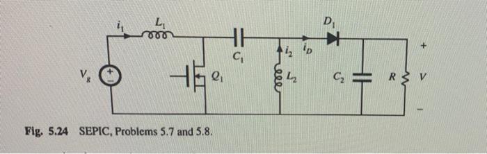Solved 57 Dcm Mode Boundary Analysis Of The Sepic Of Fig