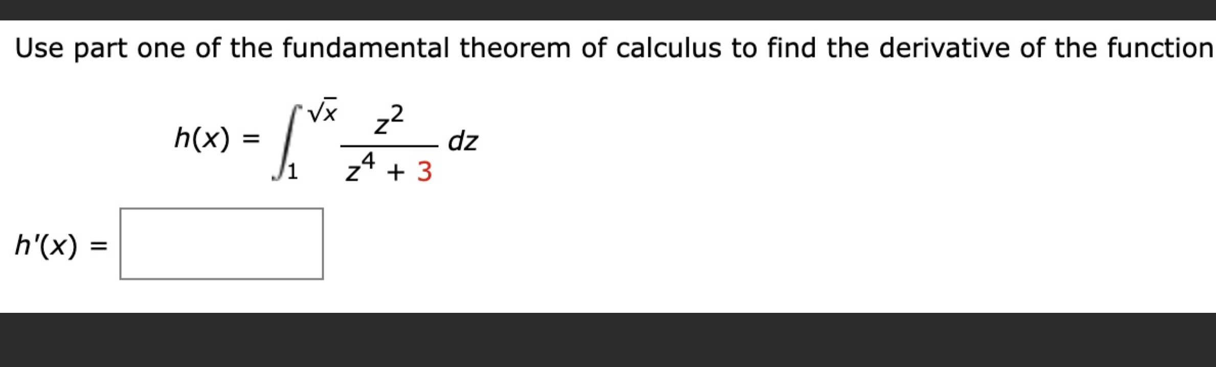 Solved Use part one of the fundamental theorem of calculus | Chegg.com