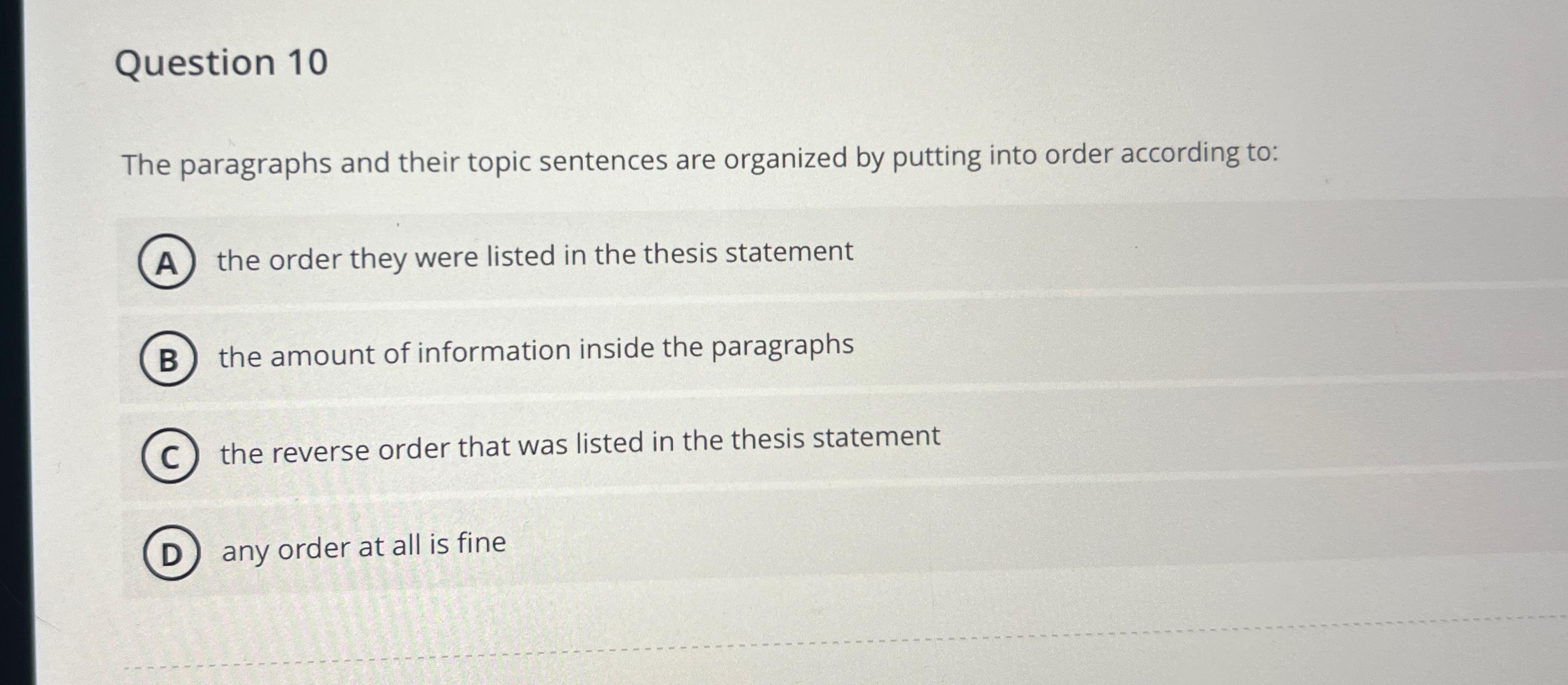 Solved Question 10The paragraphs and their topic sentences | Chegg.com