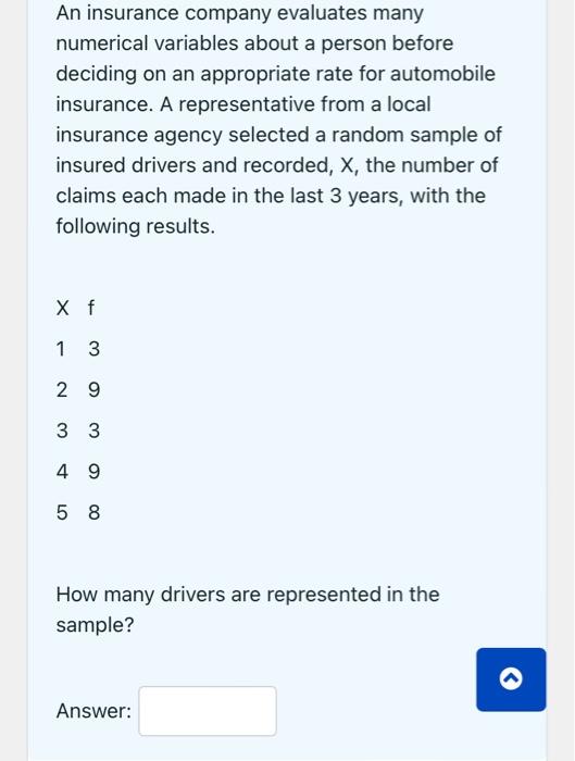 Solved An Insurance Company Evaluates Many Numerical 