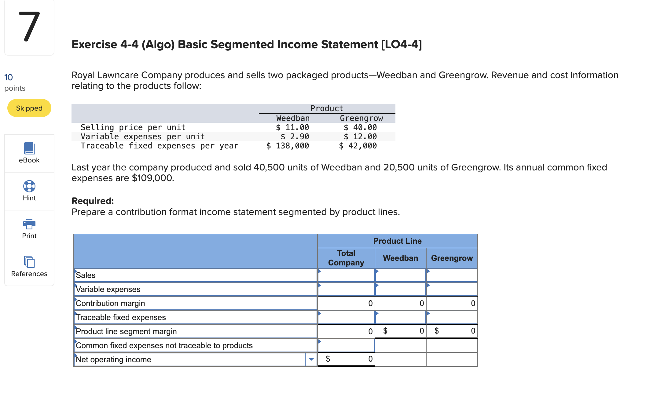 Solved Exercise 4-4 (Algo) ﻿Basic Segmented Income Statement | Chegg.com