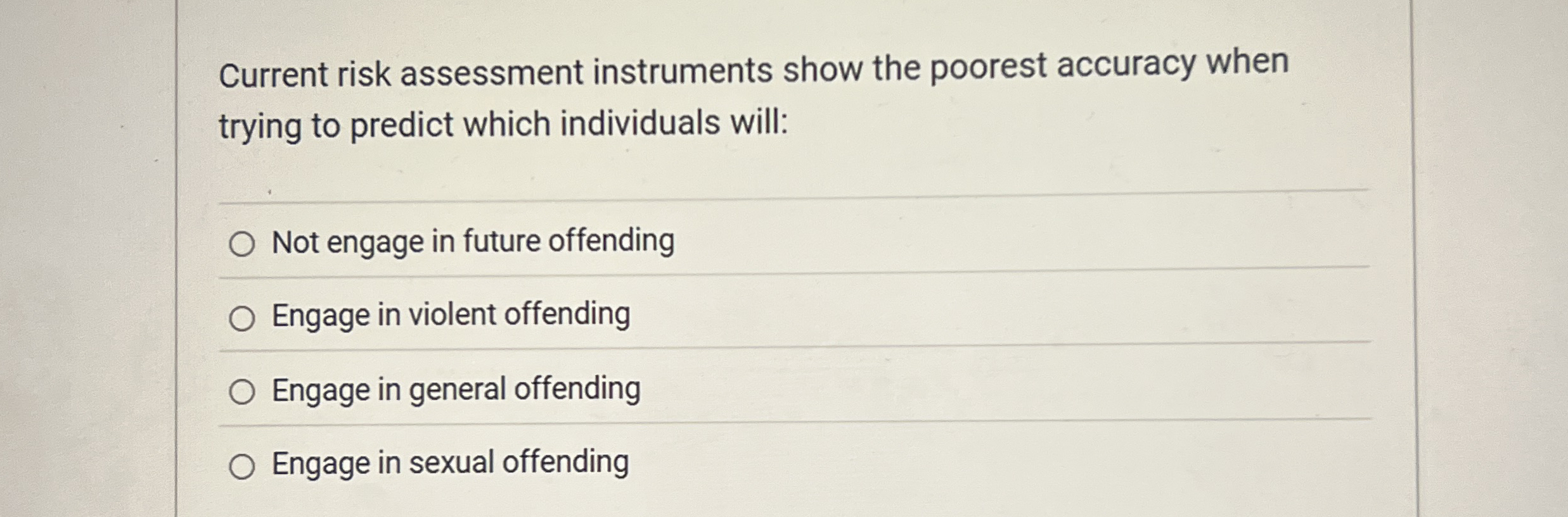 Solved Current risk assessment instruments show the poorest | Chegg.com