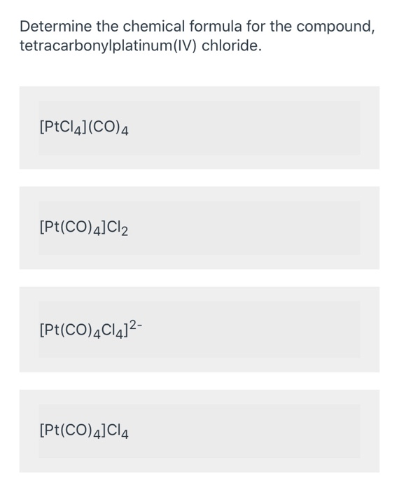 Solved Determine the chemical formula for the compound, | Chegg.com
