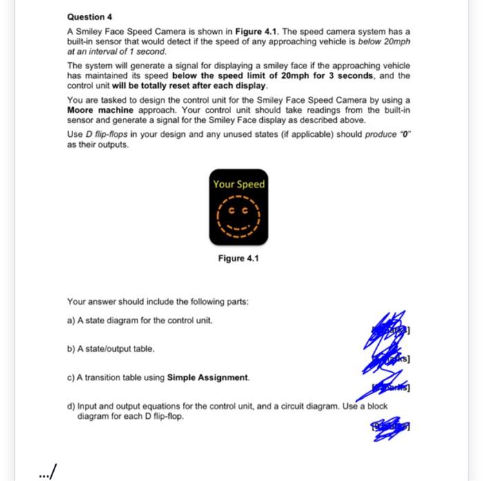 Solved Question 4 A Smiley Face Speed Camera is shown in | Chegg.com