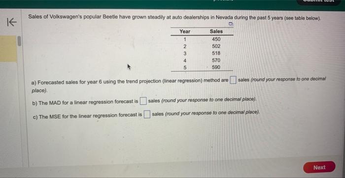 Solved a) Forecasted sales for year 6 using the trend | Chegg.com