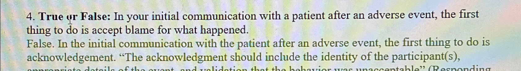 Solved True or False: In your initial communication with a | Chegg.com