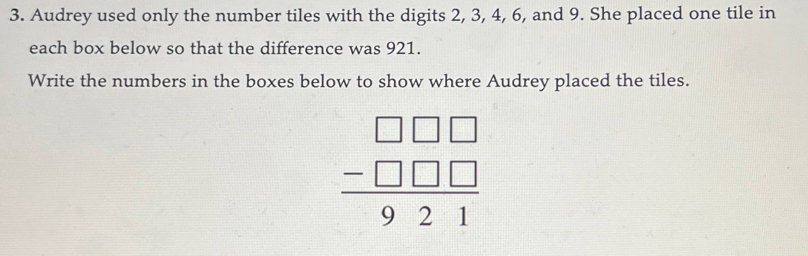 Audrey used only the number tiles with the digits | Chegg.com