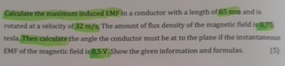 Solved Calculate the maximum induced EMF in a conductor with | Chegg.com