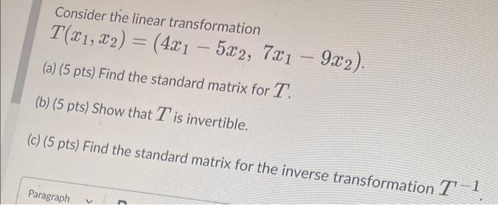 Solved Consider the linear transformation | Chegg.com