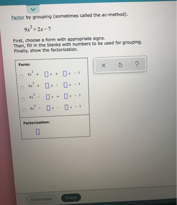 Solved Factor by grouping (sometimes called the ac-method). | Chegg.com