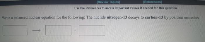 Solved [Review Topics) [References Use the References to | Chegg.com