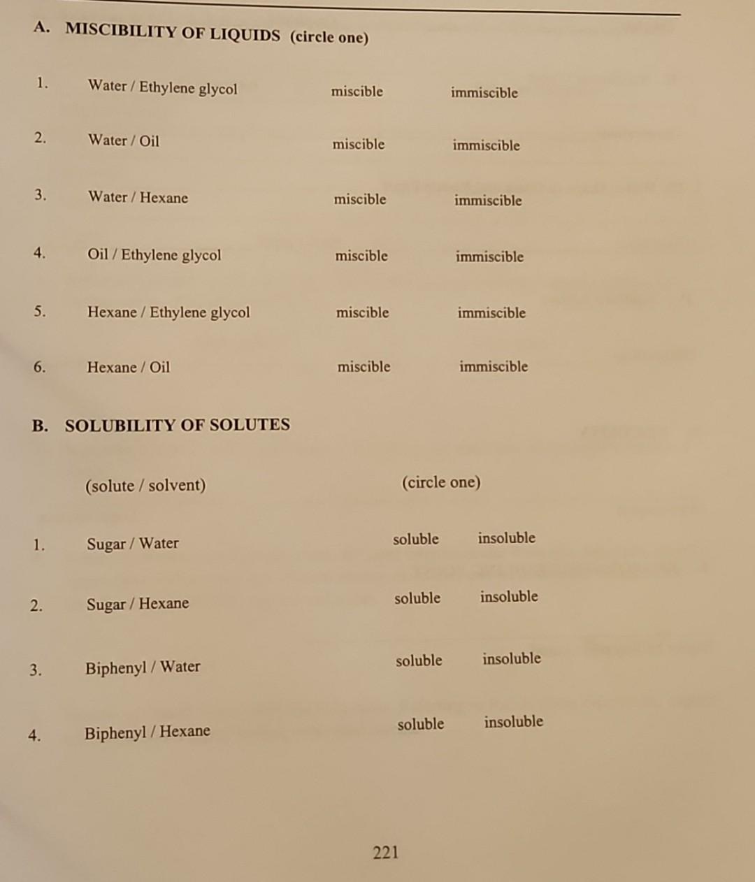 Solved A. MISCIBILITY OF LIQUIDS (circle one) 1. Water / | Chegg.com