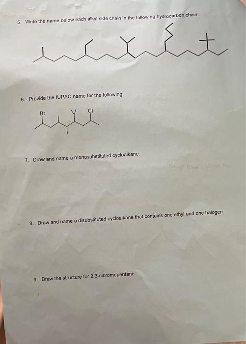 Solved 5. Write the name below each alkyl side chain in the | Chegg.com