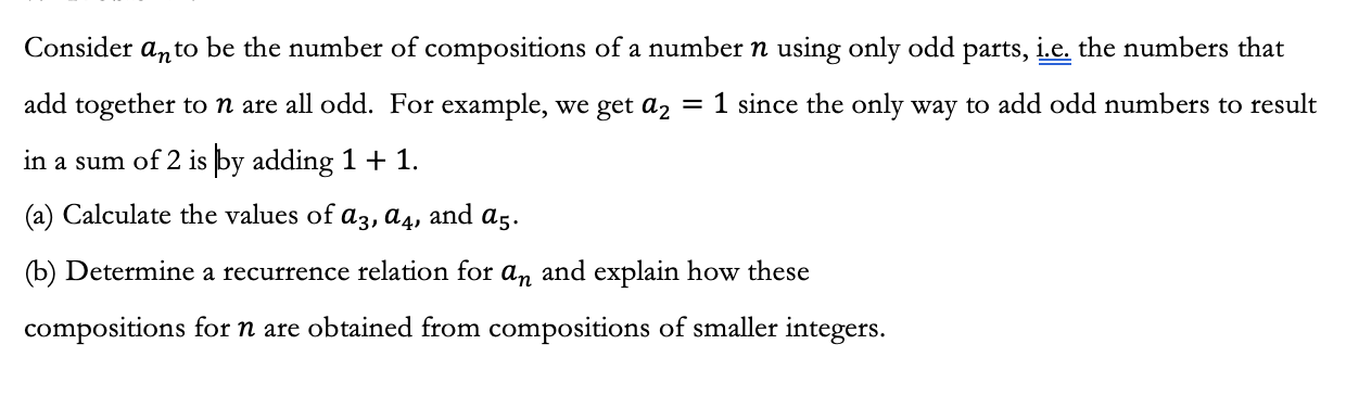 Solved Consider an ﻿to be the number of compositions of a | Chegg.com