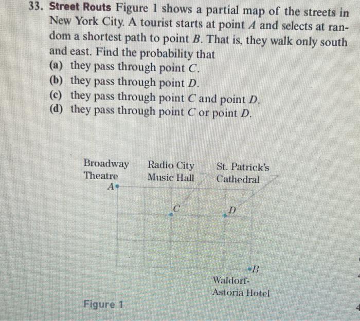 Solved 33. Street Routs Figure 1 shows a partial map of the | Chegg.com