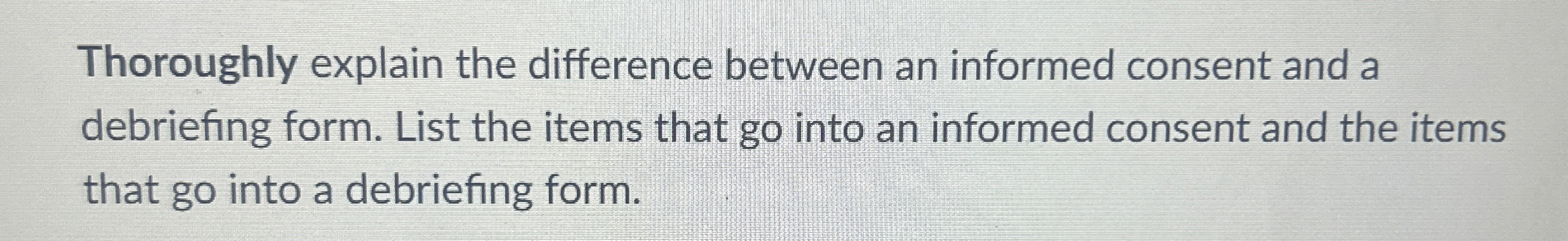 Solved Thoroughly explain the difference between an informed | Chegg.com