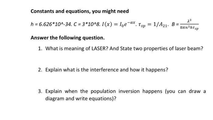 Solved Constants and equations, you might need h = | Chegg.com