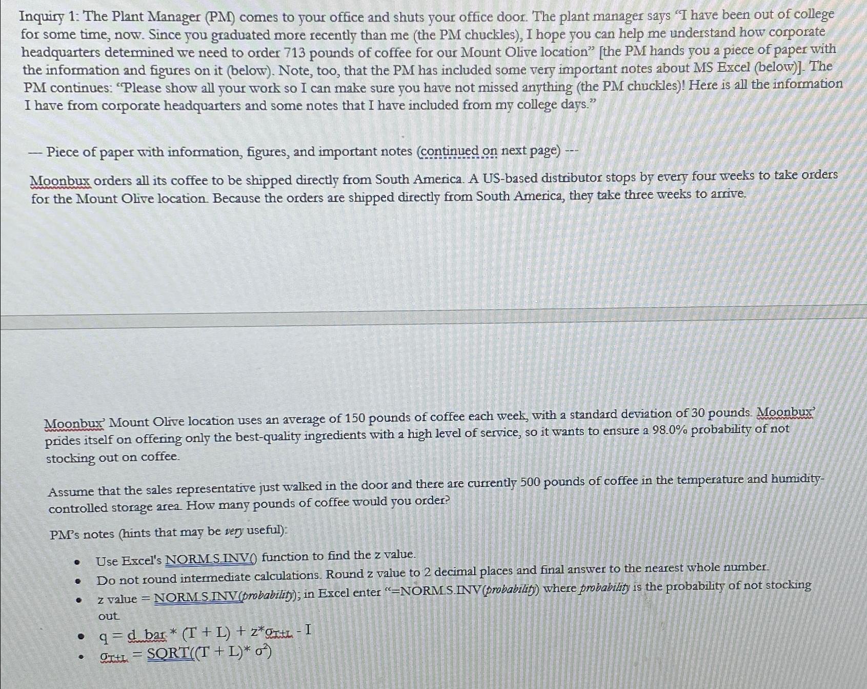 Solved Inquiry 1: The Plant Manager (PM) ﻿comes to your | Chegg.com