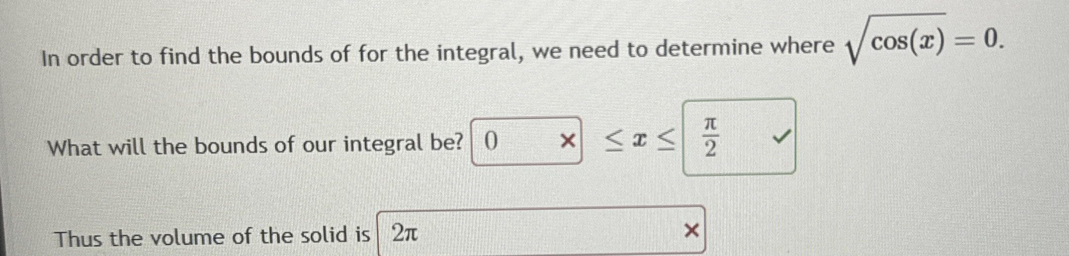 Solved In order to find the bounds of for the integral, we | Chegg.com