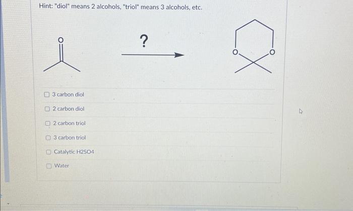 Solved Hint: "diol" means 2 alcohols, "triol" means 3 | Chegg.com