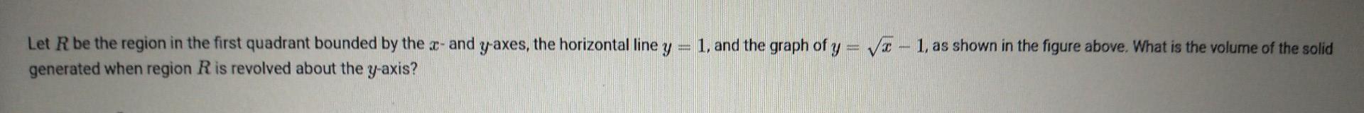 Solved Let R be the region in the first quadrant bounded by | Chegg.com