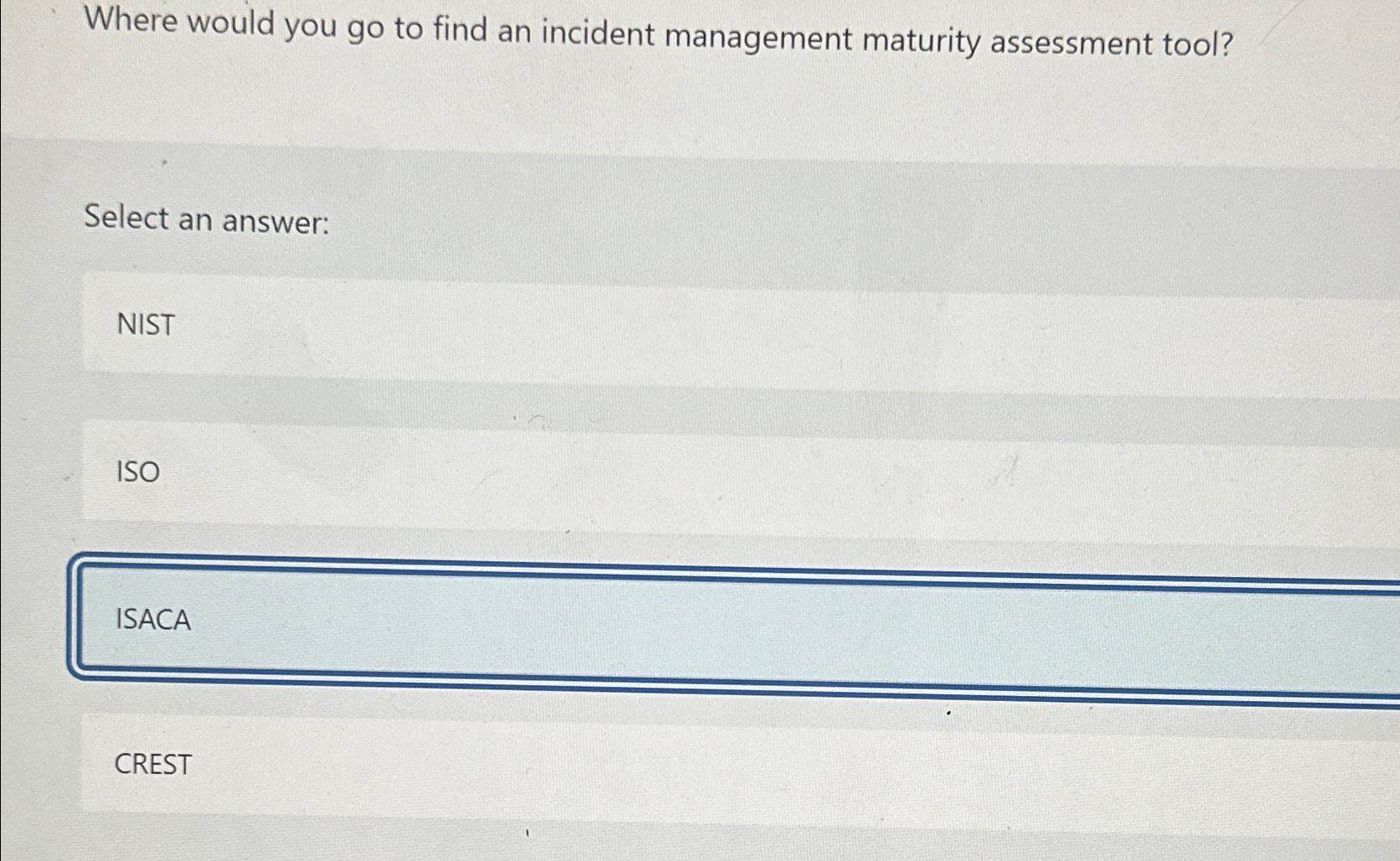 Solved Where would you go to find an incident management | Chegg.com