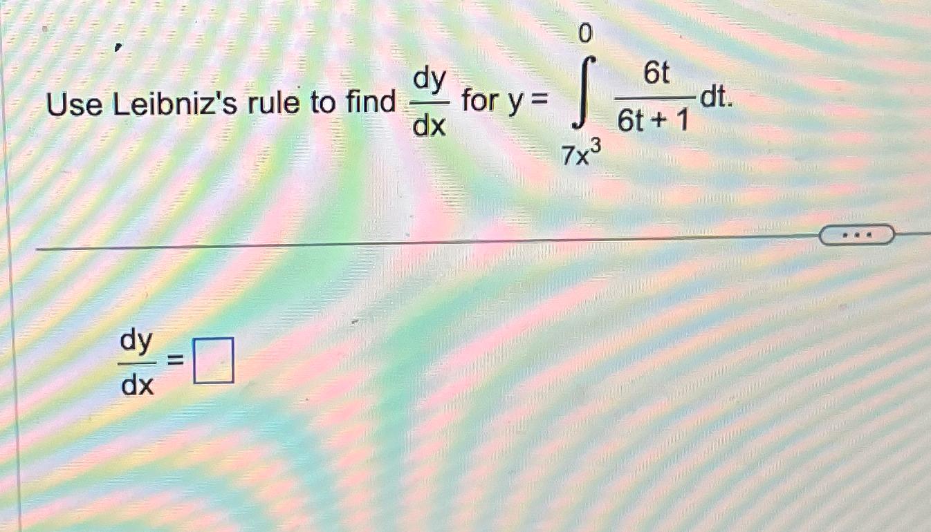 Solved Use Leibniz's rule to find dydx ﻿for | Chegg.com