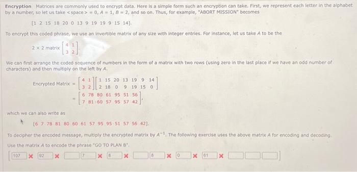 Solved Encryption Matrices are commonly used to encrypt | Chegg.com