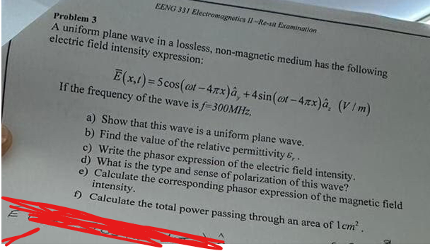 Solved Problem 3A uniform plane wave in a lossless, | Chegg.com