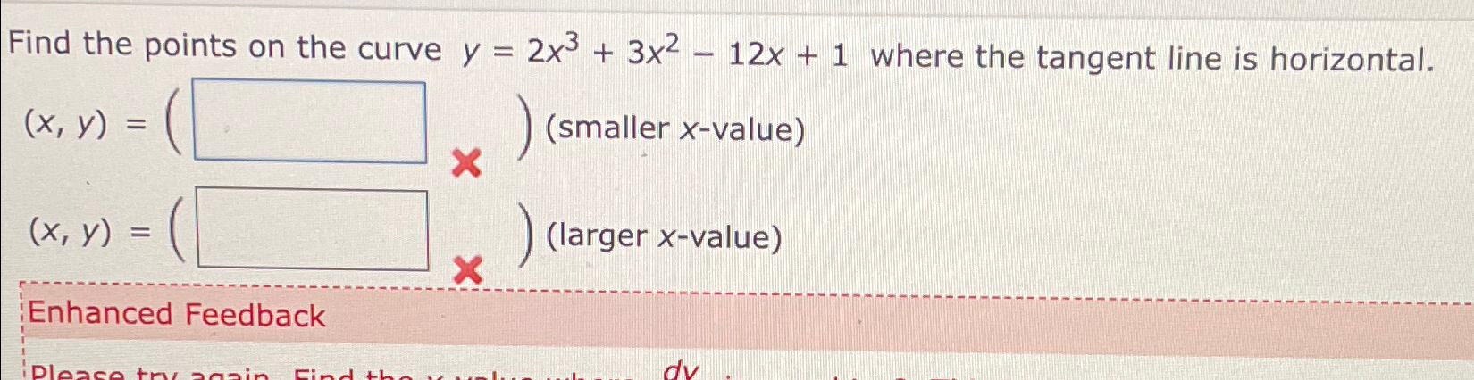 Solved Find the points on the curve y=2x3+3x2-12x+1 ﻿where | Chegg.com