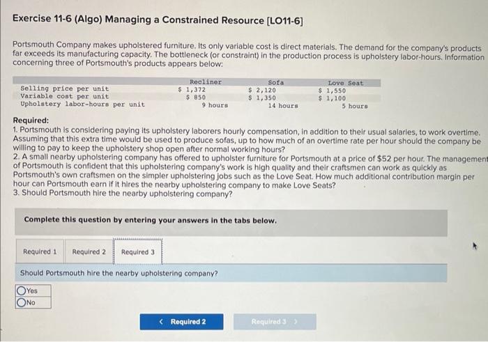 Solved Exercise 11-6 (Algo) Managing a Constrained Resource | Chegg.com