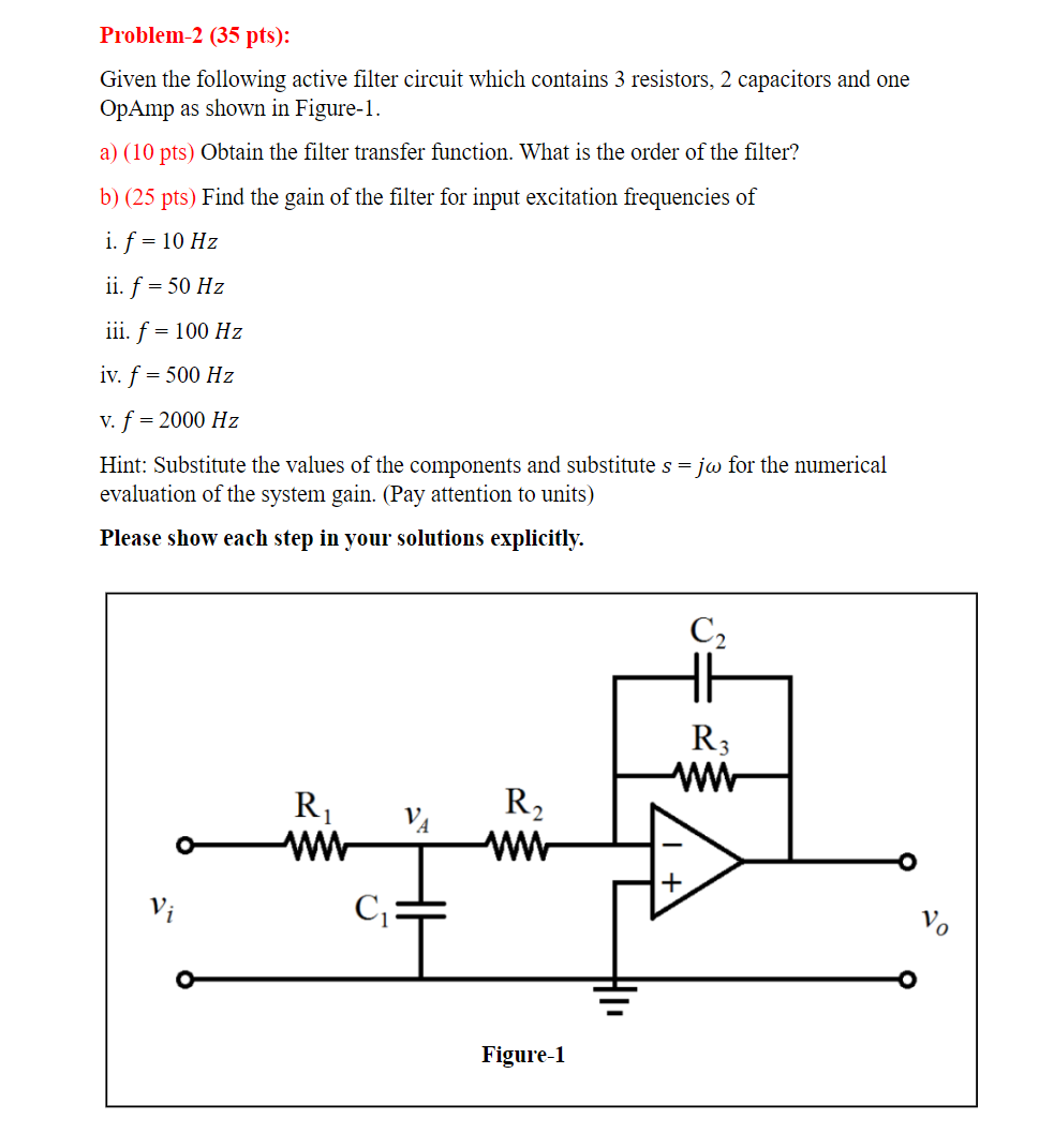 Solved Problem-2 (35 ﻿pts):Given the following active filter | Chegg.com