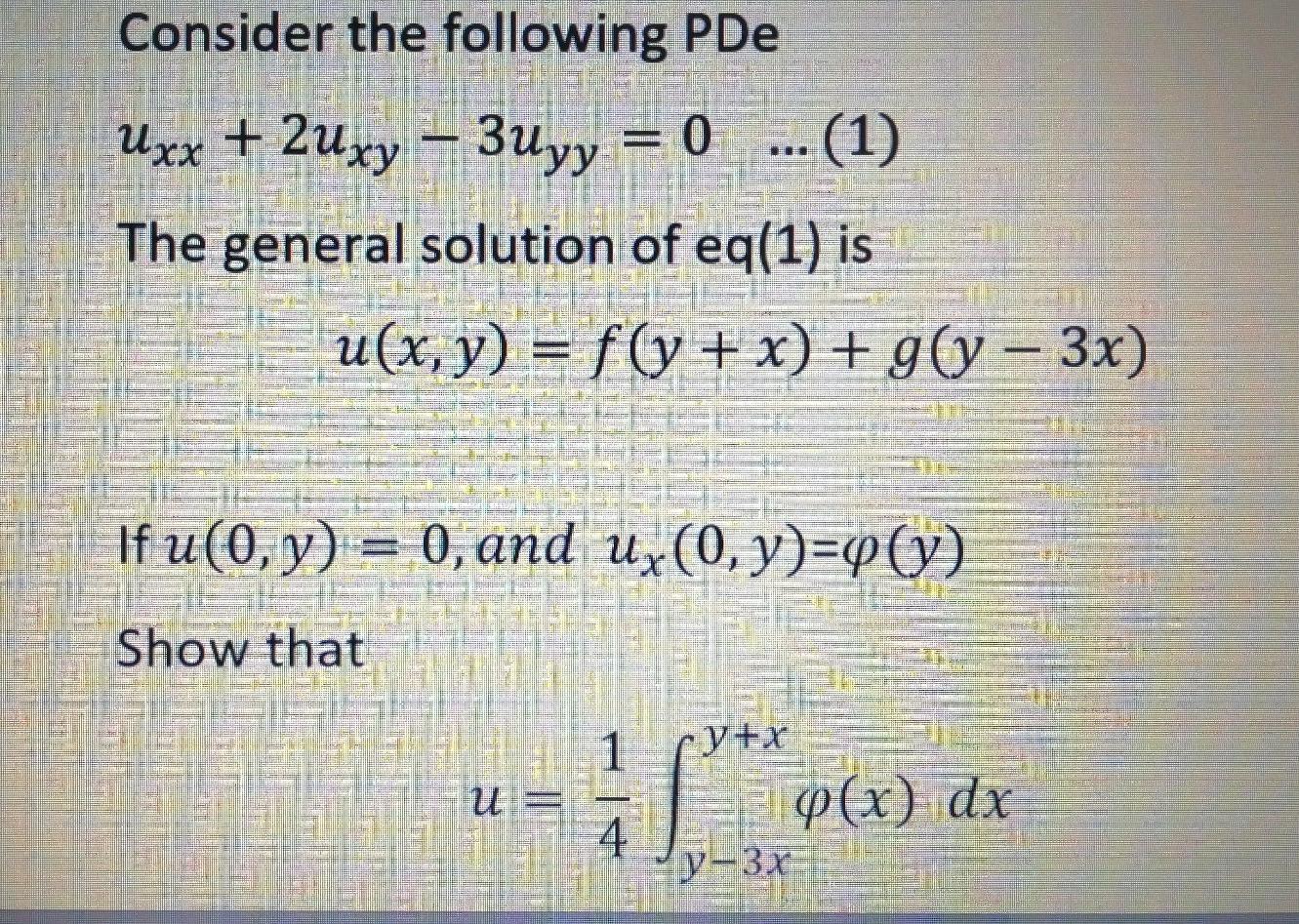 Solved Consider the following PDe Uxx + 2uxy - Buyy = 0 ... | Chegg.com