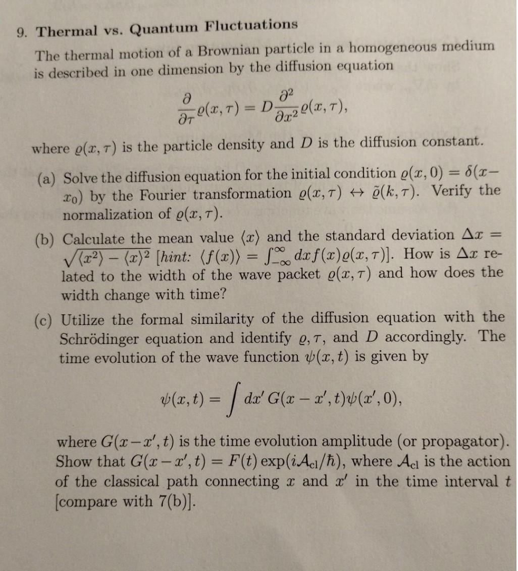 Solved 9. Thermal vs. Quantum Fluctuations The thermal | Chegg.com