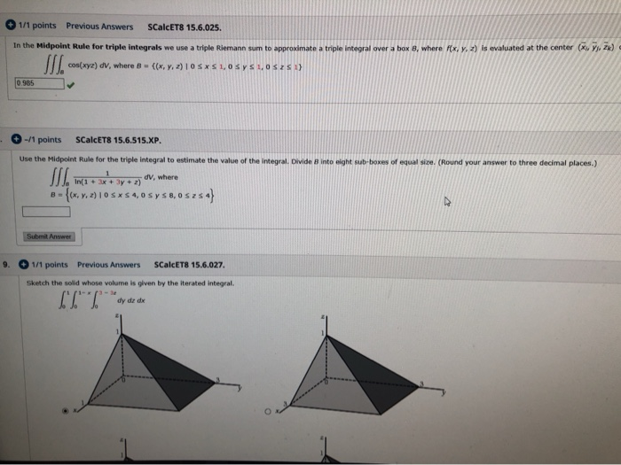 Solved 1/1 points Previous Answers SCalcET8 15.6.025. In the | Chegg.com