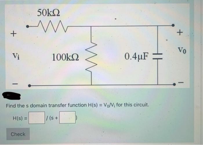 Solved Find the s domain transfer function H(s)=V0/Vi for | Chegg.com