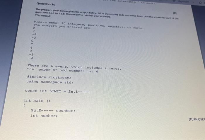 Solved The program given below gives the output below. Fill | Chegg.com